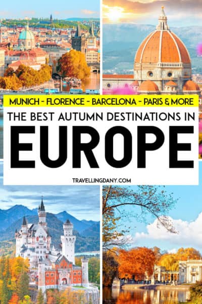 The best places to visit in October in Europe: Fall trip ideas