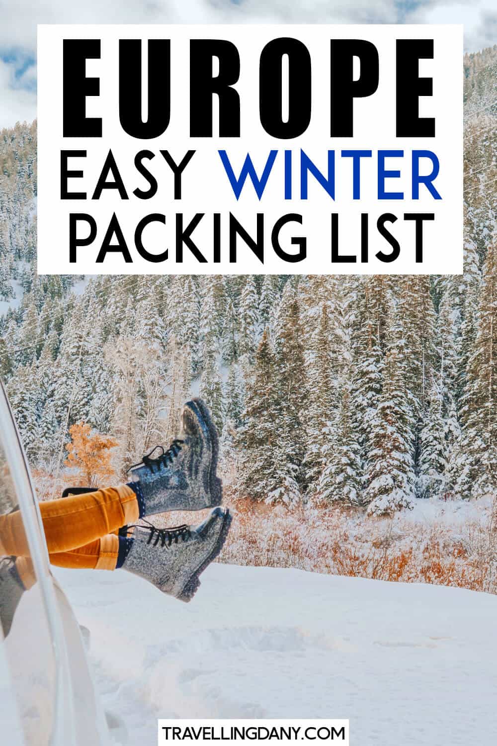 Ultimate Packing List for Europe in Winter For Women
