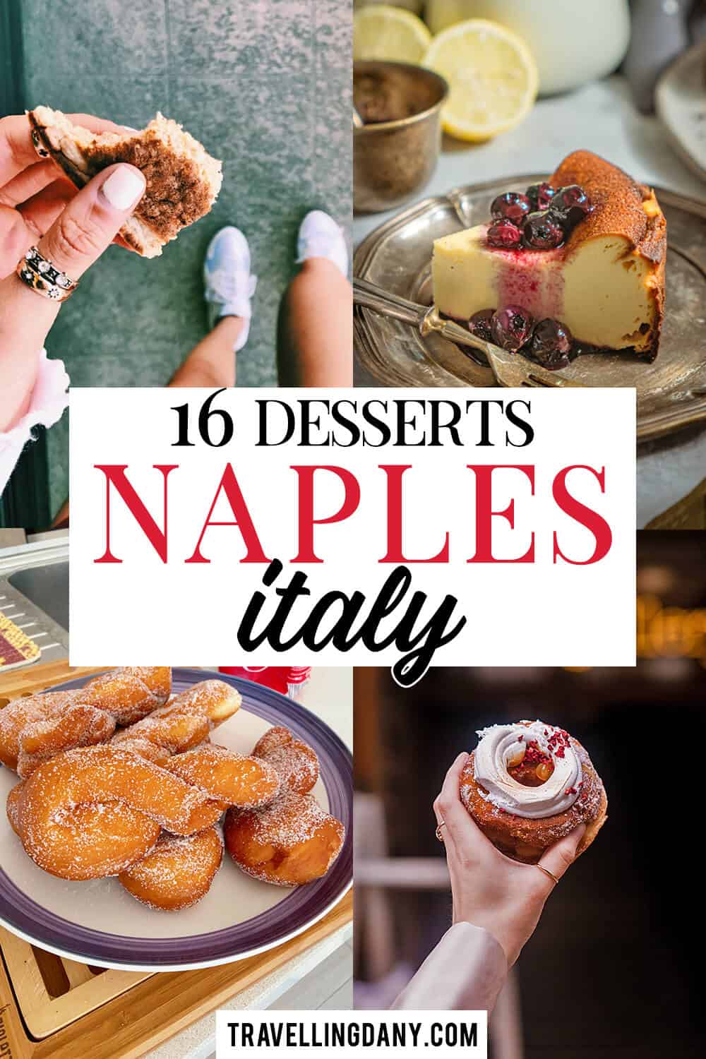 16 Traditional Neapolitan Desserts You Must Try in Naples - Travelling Dany