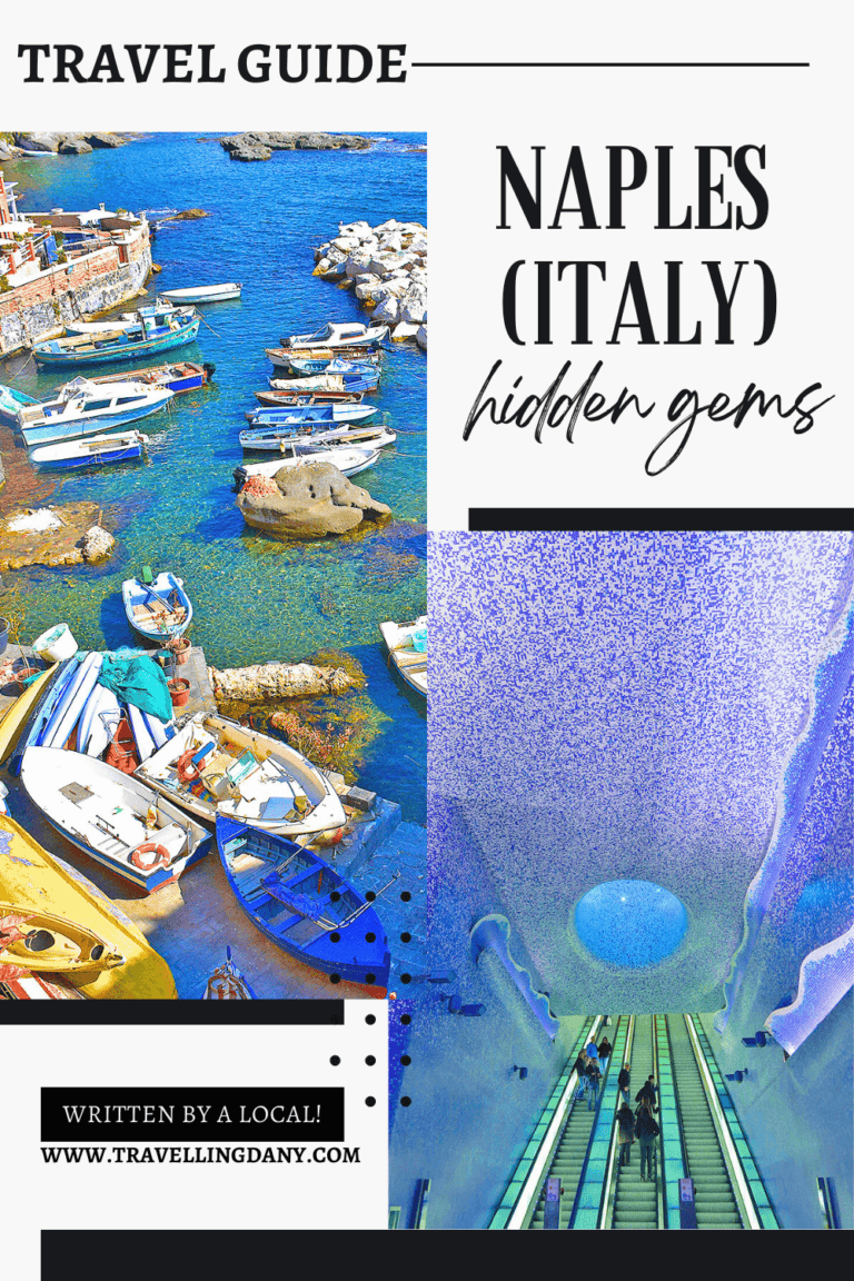 Naples Hidden Gems That Will Make You Fall in Love with the City ...